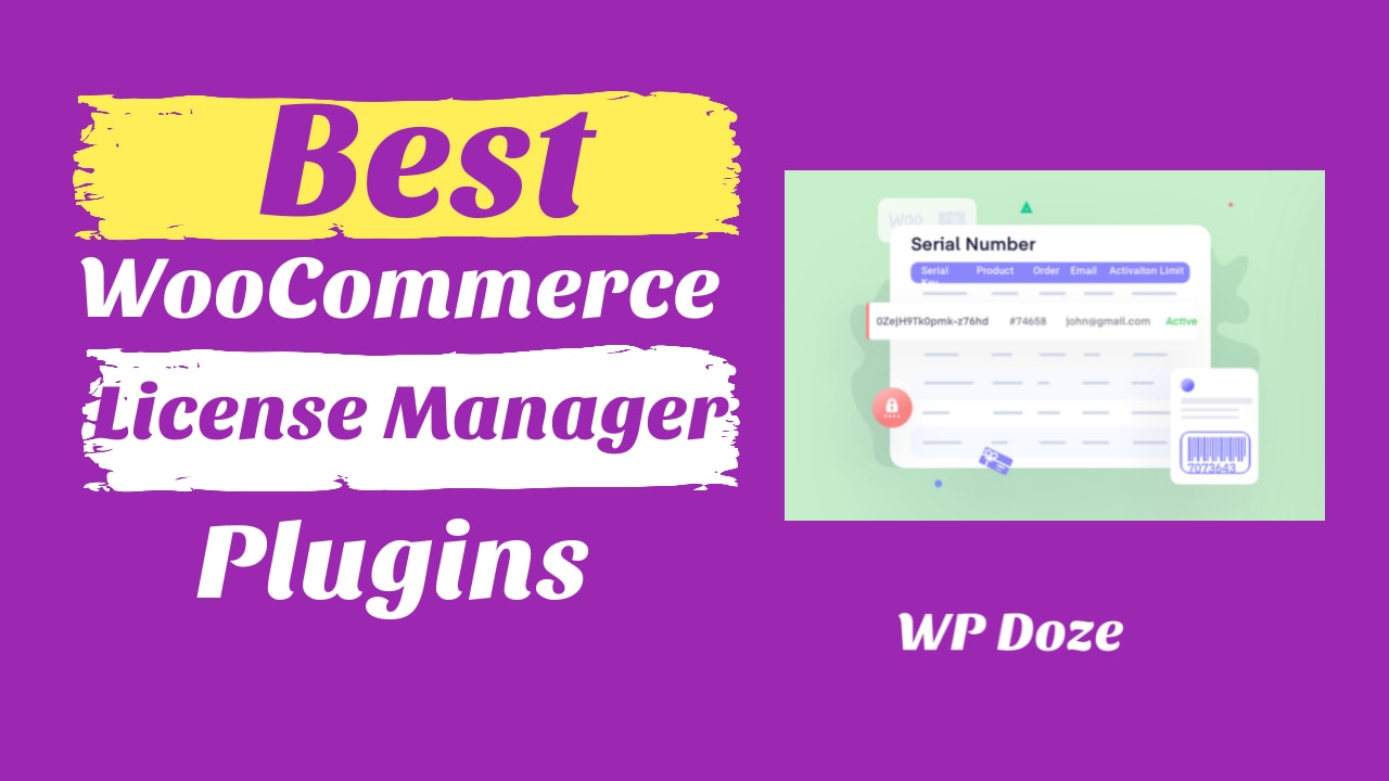 Best WooCommerce License Manager Plugins (Free & Paid)