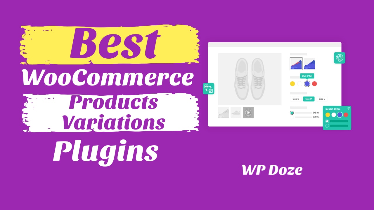 Best Woocommerce Products Variations Plugins Free And Paid