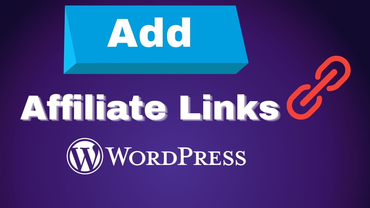 How to Add Affiliate Links to WordPress Free - WP Doze