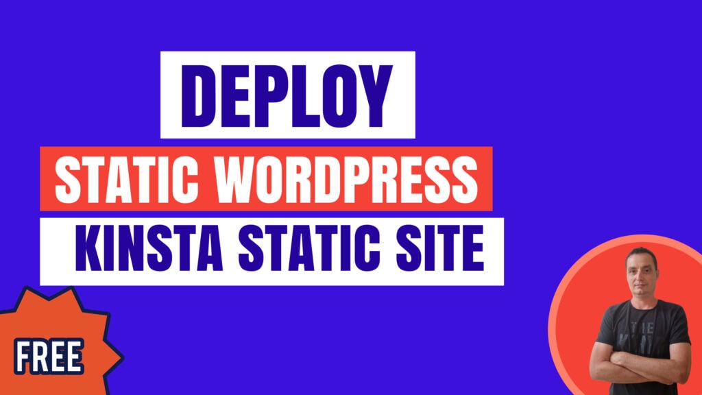 Deploy WordPress Static Website To Kinsta Free Static Website Deploy WordPress Static Website To Kinsta Free Static Website